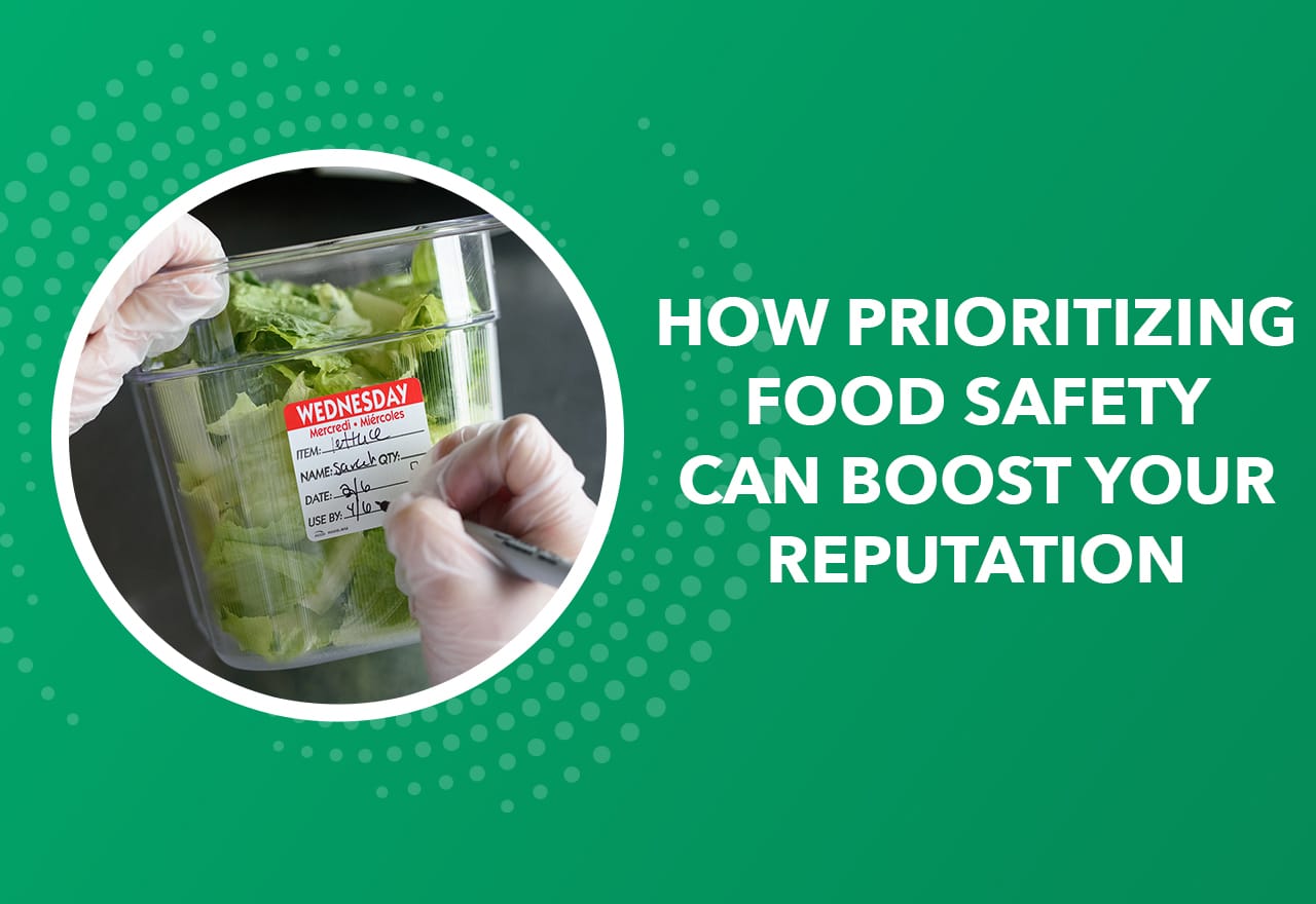 How Prioritizing Food Safety Can Boost Your Reputation - National Checking